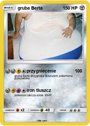 Pokémon gruba Berta - przygniecenie - Twoja własna karta pokemon