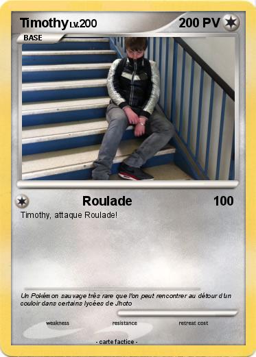 Pokémon Timothy 101 101 - Roulade - Ma carte Pokémon