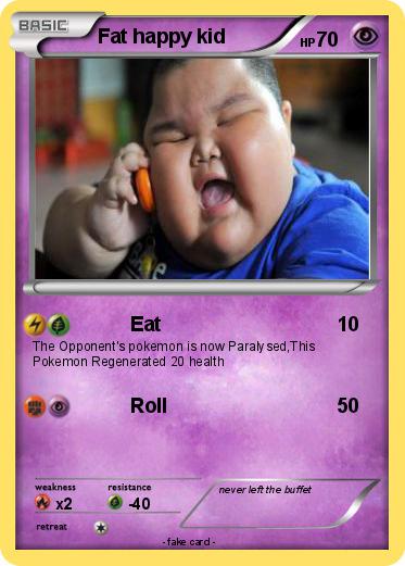 Pokémon Fat happy kid - Eat - My Pokemon Card