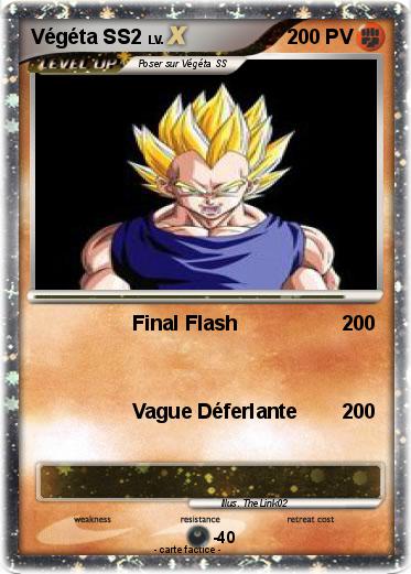 Pokémon Vegeta SS2 17 17 - Final Flash - Ma carte Pokémon