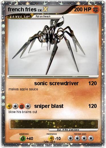Pokémon french fries 14 14 - sonic screwdriver - My Pokemon Card