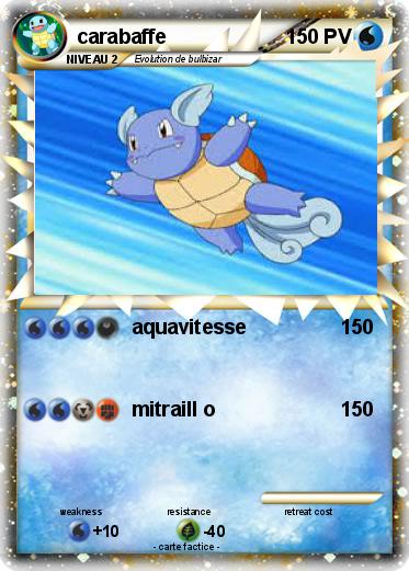 Pokémon carabaffe 111 111 - aquavitesse - Ma carte Pokémon