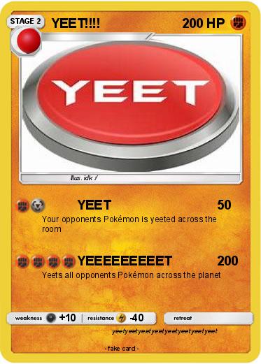 Pokémon YEET 232 232 - YEET - My Pokemon Card
