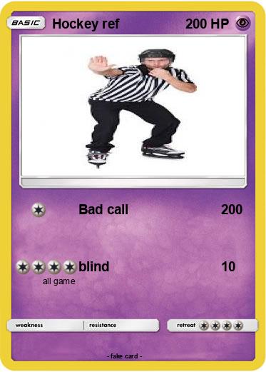 Pokémon Hockey ref - Bad call - My Pokemon Card