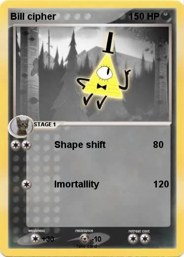 Pokémon Bill cipher 530 530 - Shape shift - My Pokemon Card