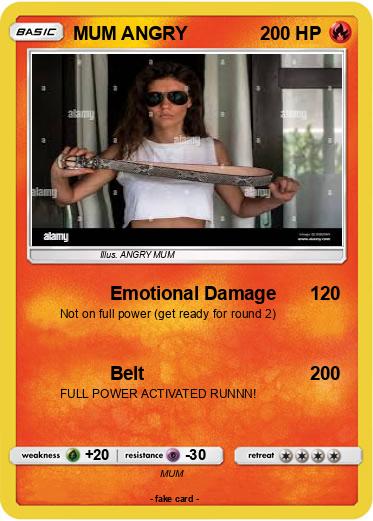 Pokémon MUM ANGRY - Emotional Damage - My Pokemon Card