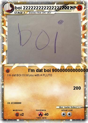 Pokémon boi 2222222222222222222 1 1 - I’m dat boi ...