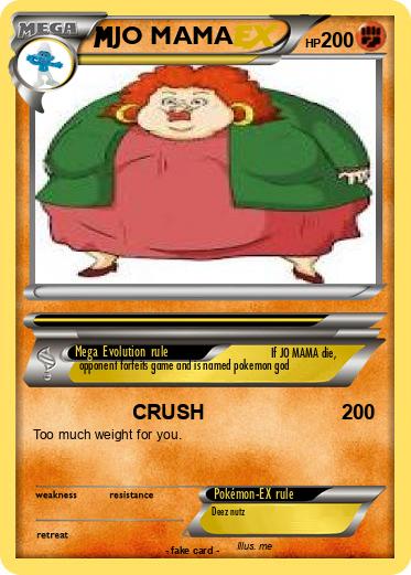 Pokémon JO MAMA 69 69 - CRUSH - My Pokemon Card