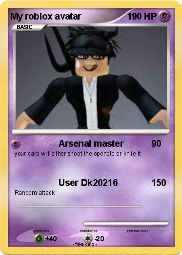 Pokémon My roblox avatar - Arsenal master - My Pokemon Card