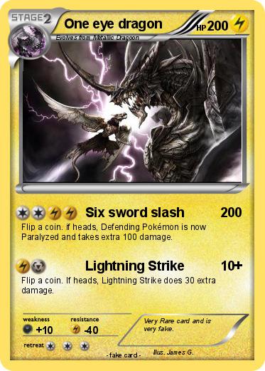 Pokémon One eye dragon - Six sword slash - My Pokemon Card
