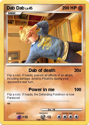 Pokémon Dab Dab - Dab of death - My Pokemon Card