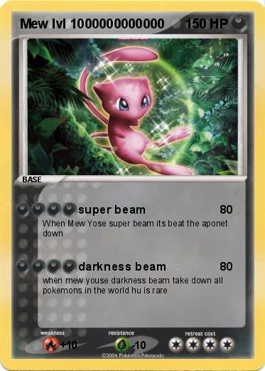 Pokémon Mew lvl 1000000000000 1000000000000 - super beam - My Pokemon Card