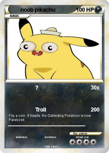 Pokémon noob pikachu - ? - My Pokemon Card