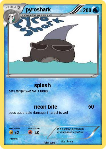 Pokémon pyroshark - splash - My Pokemon Card