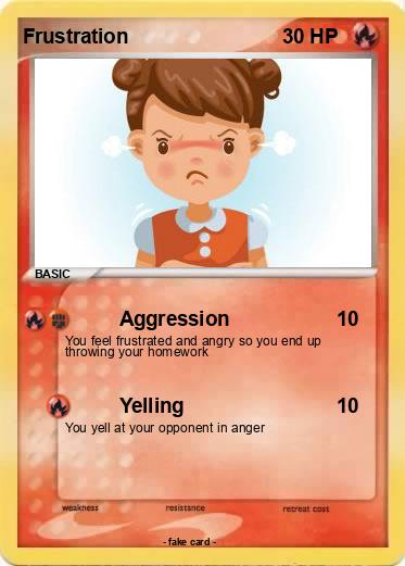 Pokémon Frustration 1 1 - Aggression - My Pokemon Card