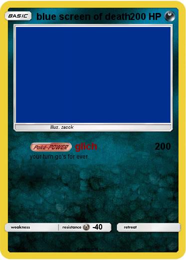 Pokémon blue screen of death 44 44 - glich - My Pokemon Card
