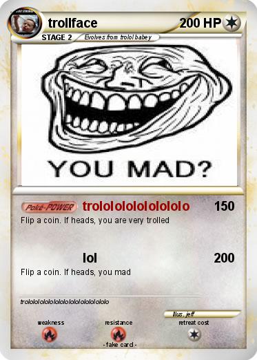 Pokémon trollface 629 629 - trololololololololo - My Pokemon Card