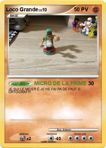 Pokémon Loco Grande - MICRO DE LA FRIME - Ma carte Pokémon