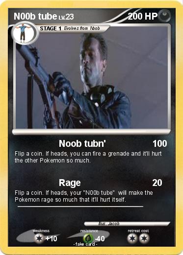 Pokémon N00b tube - Noob tubn' - My Pokemon Card