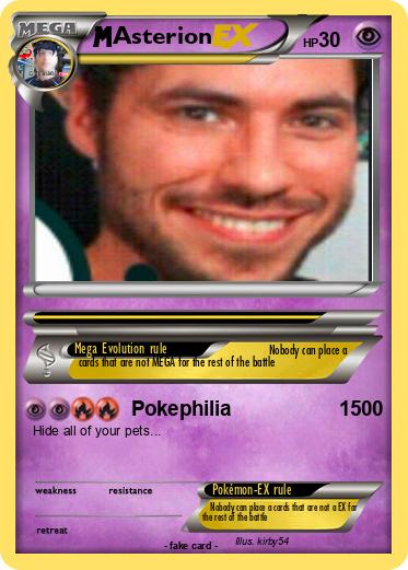 Pokémon Asterion 6 6 - Pokephilia - My Pokemon Card
