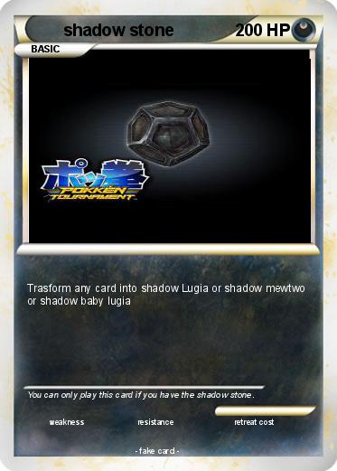 Pokémon shadow stone - My Pokemon Card