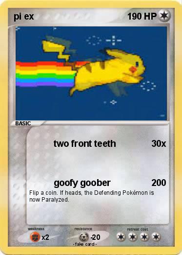 Pokémon pi ex - two front teeth - My Pokemon Card