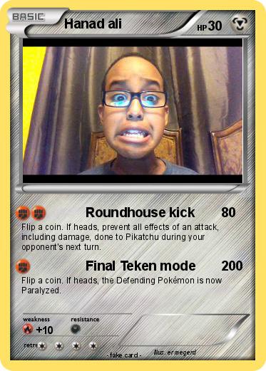 Pokémon Hanad ali - Roundhouse kick - My Pokemon Card