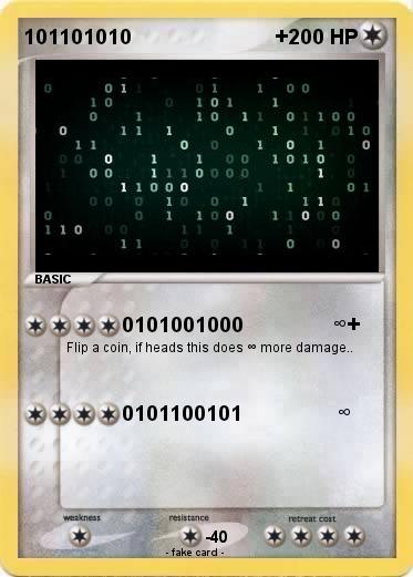 Pokémon 101101010 - 0101001000 ∞+ - My Pokemon Card