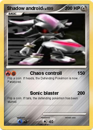 Pokémon Shadow android 9 9 - Chaos controll - My Pokemon Card