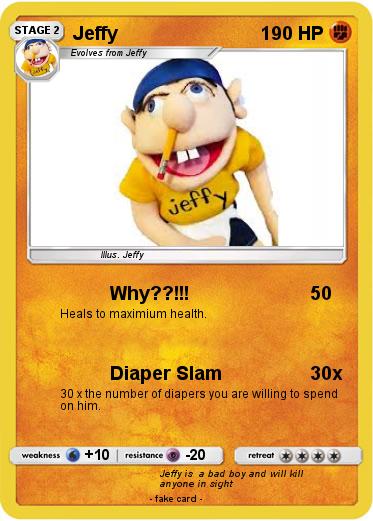 Pokémon Jeffy 584 584 - Why??!!! - My Pokemon Card