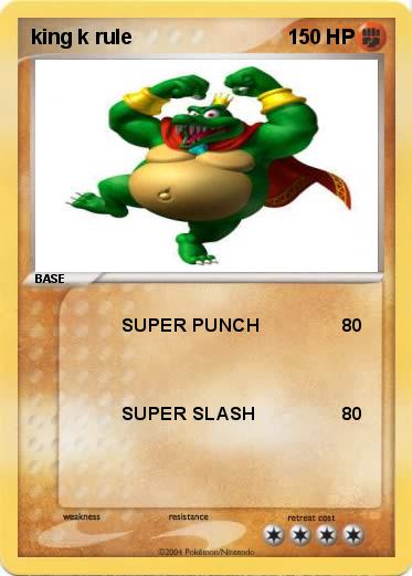 Pokémon king k rule - SUPER PUNCH - My Pokemon Card