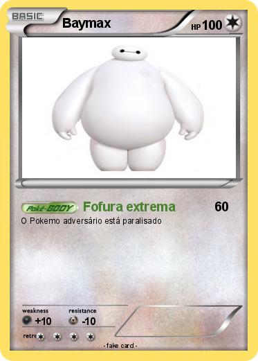 Pokémon Baymax 139 139 - Fofura extrema - My Pokemon Card