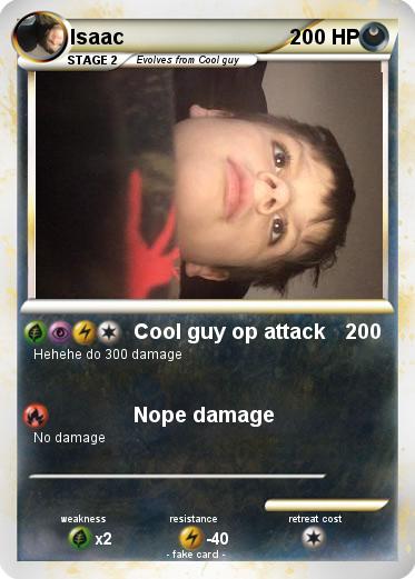 Pokémon Isaac 501 501 - Cool guy op attack - My Pokemon Card