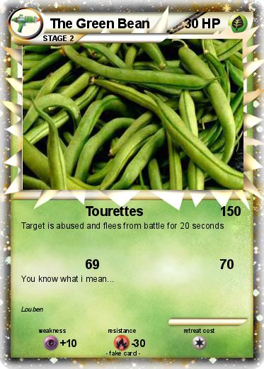 Pokémon The Green Bean - Tourettes - My Pokemon Card