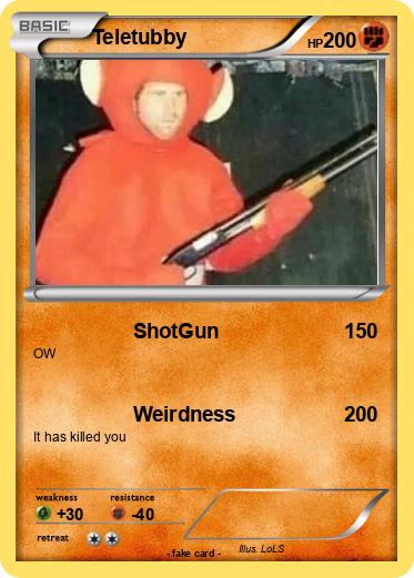 Pokémon Teletubby 28 28 - ShotGun - My Pokemon Card