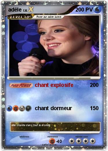 Pokémon adele 24 24 - chant explosife - Ma carte Pokémon