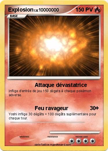 Pokémon Explosion 56 56 - Attaque dévastatrice - Ma carte Pokémon