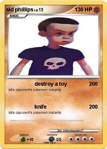 Pokémon sid phillips - destroy a toy - My Pokemon Card