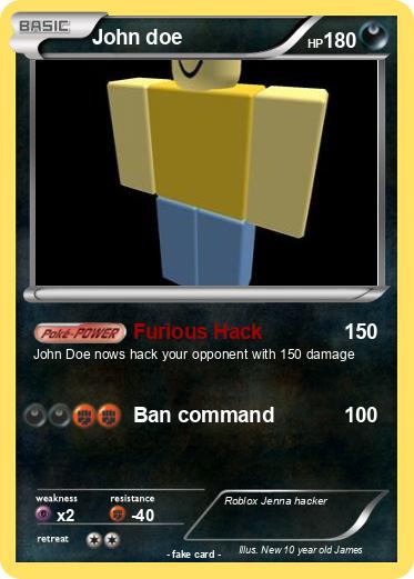 Pokémon John doe 46 46 - Furious Hack - My Pokemon Card