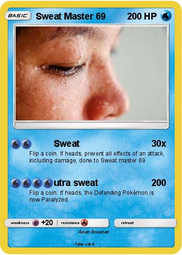 Pokémon Sweat Master 69 69 - Sweat - My Pokemon Card