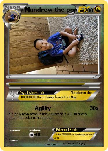 Pokémon andrew the pop - Agility - My Pokemon Card