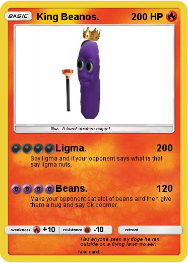 Pokémon King Beanos - Ligma. - My Pokemon Card