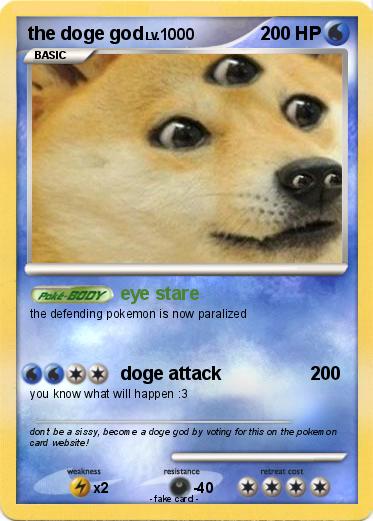 Pokémon the doge god - eye stare - My Pokemon Card