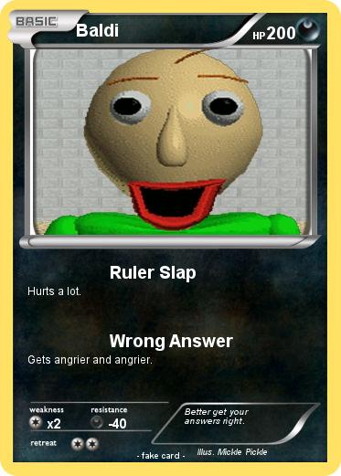 Pokémon Baldi 10 10 - Ruler Slap - My Pokemon Card