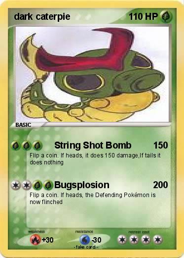 Pokémon dark caterpie 4 4 - String Shot Bomb - My Pokemon Card