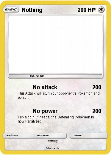 Pokémon Nothing 650 650 - No attack - My Pokemon Card