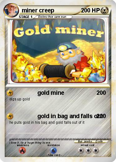 Pokémon miner creep - gold mine - My Pokemon Card