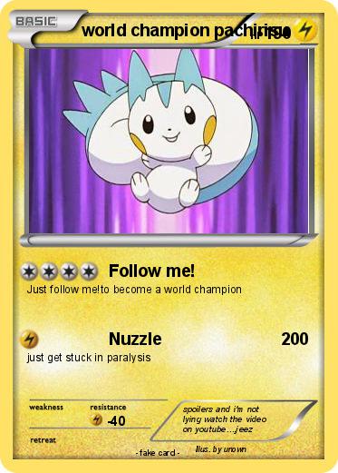 Pokémon world champion pachirisu - Follow me! - My Pokemon Card