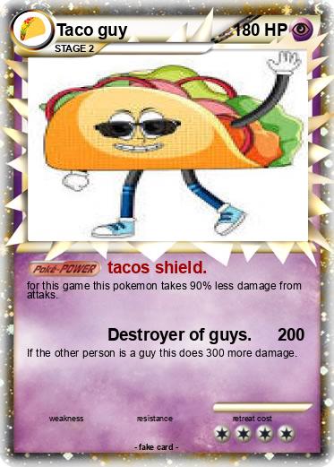Pokémon Taco guy 4 4 - tacos shield. - My Pokemon Card