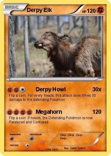 Pokémon Derpy Elk - Derpy Howl - My Pokemon Card